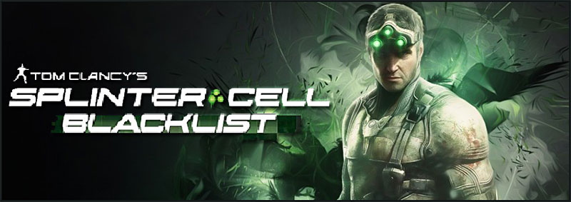 Splinter Cell Blacklist [ Review ]